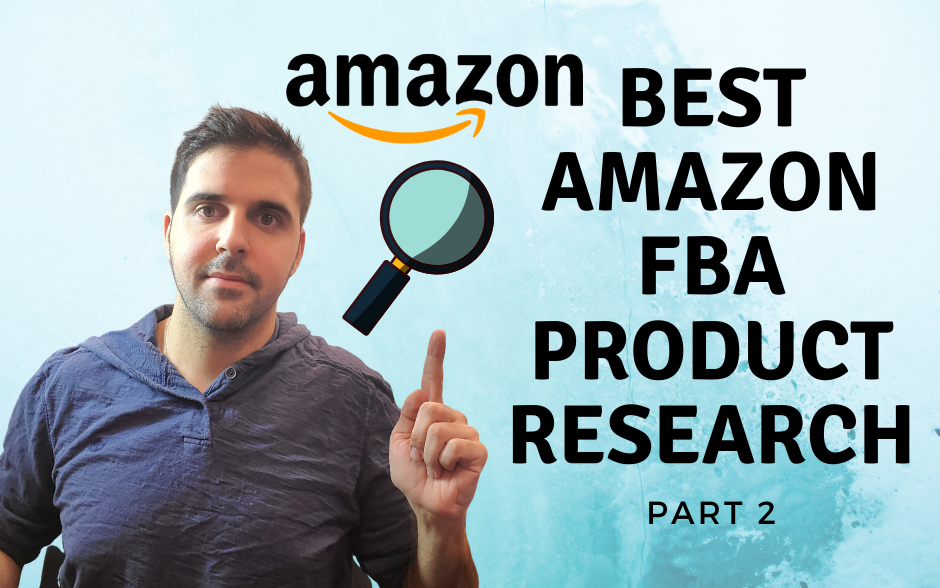 The Best Amazon FBA Products To Find - Part 2 - Sourcing Monster